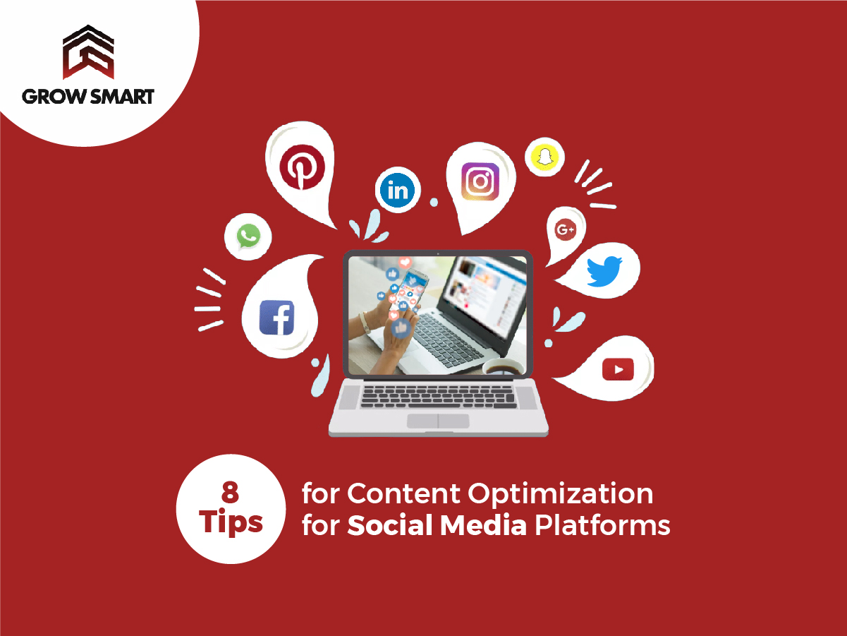 8 Tips for Content Optimization for Social Media Platforms